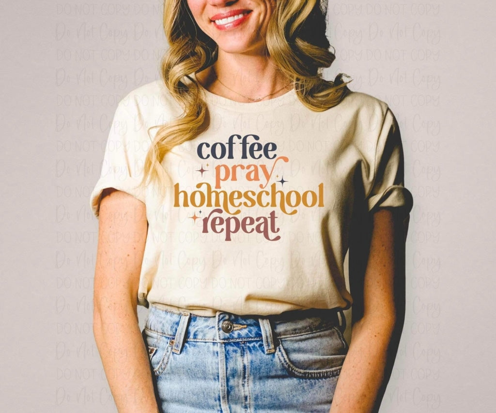 COFFEE PRAY HOMESCHOOL REPEAT - DTF TRANSFER – Shopsalesollieandco